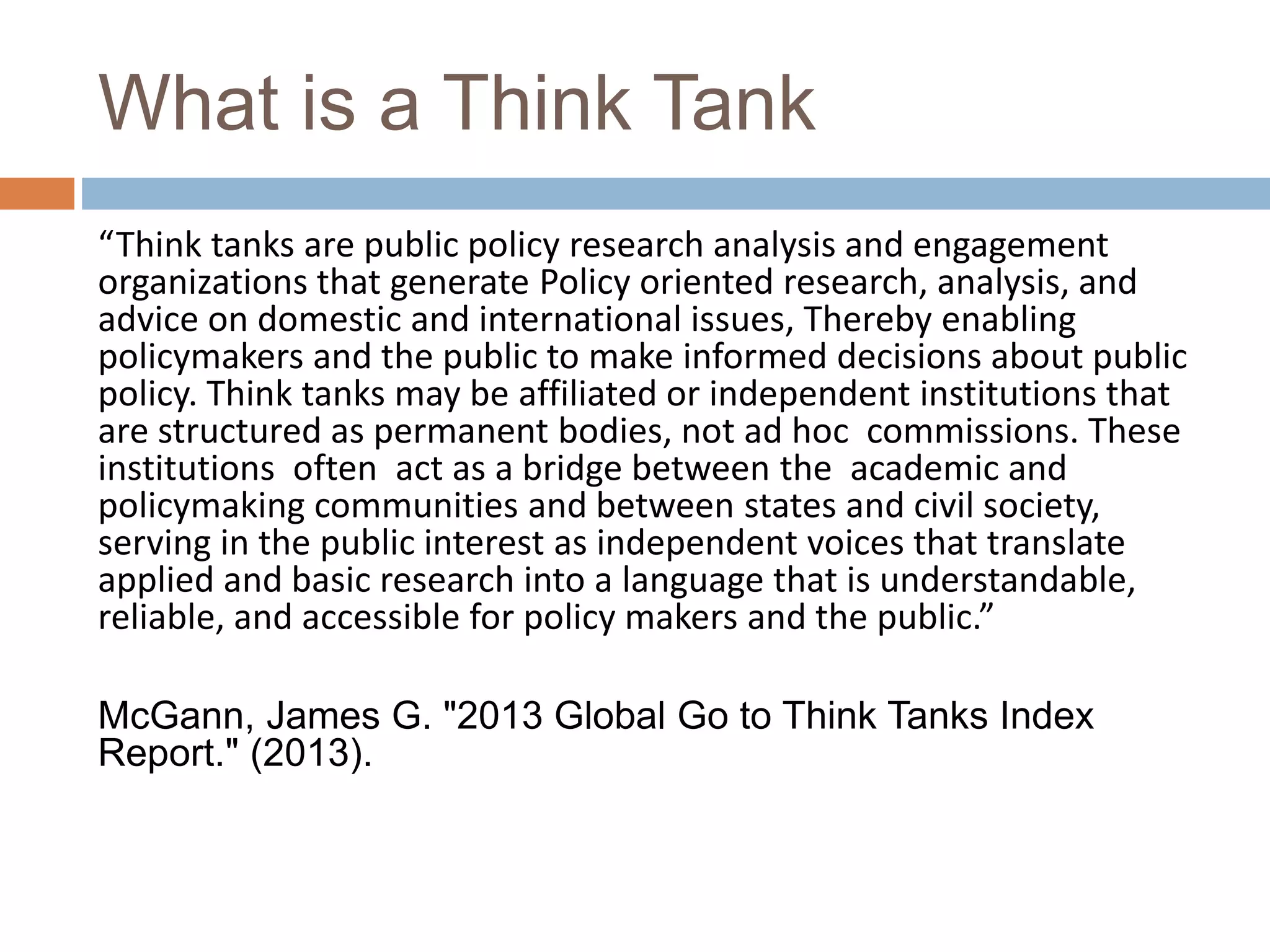 Refined researcher: Think Tank Research | PPTX | Politics
