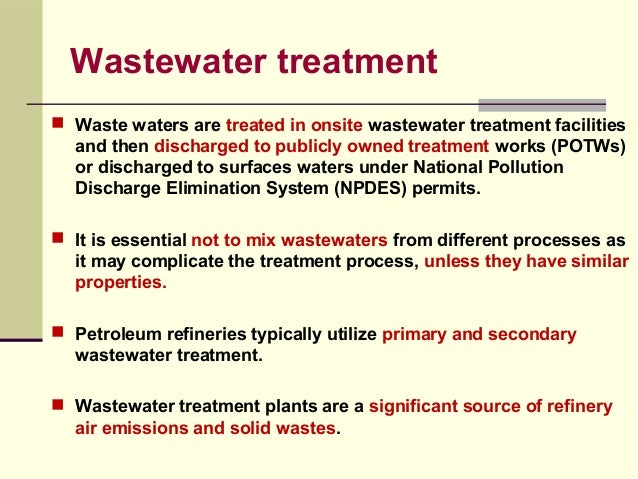WASTE WATER TREATMENT REFINERIES WASTE WATER TREATMENT REFINERIES