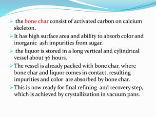 Refining of sugar cane | PPTX