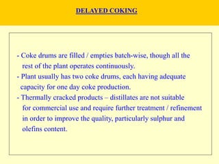 refining works.ppt has been given for references | PPT