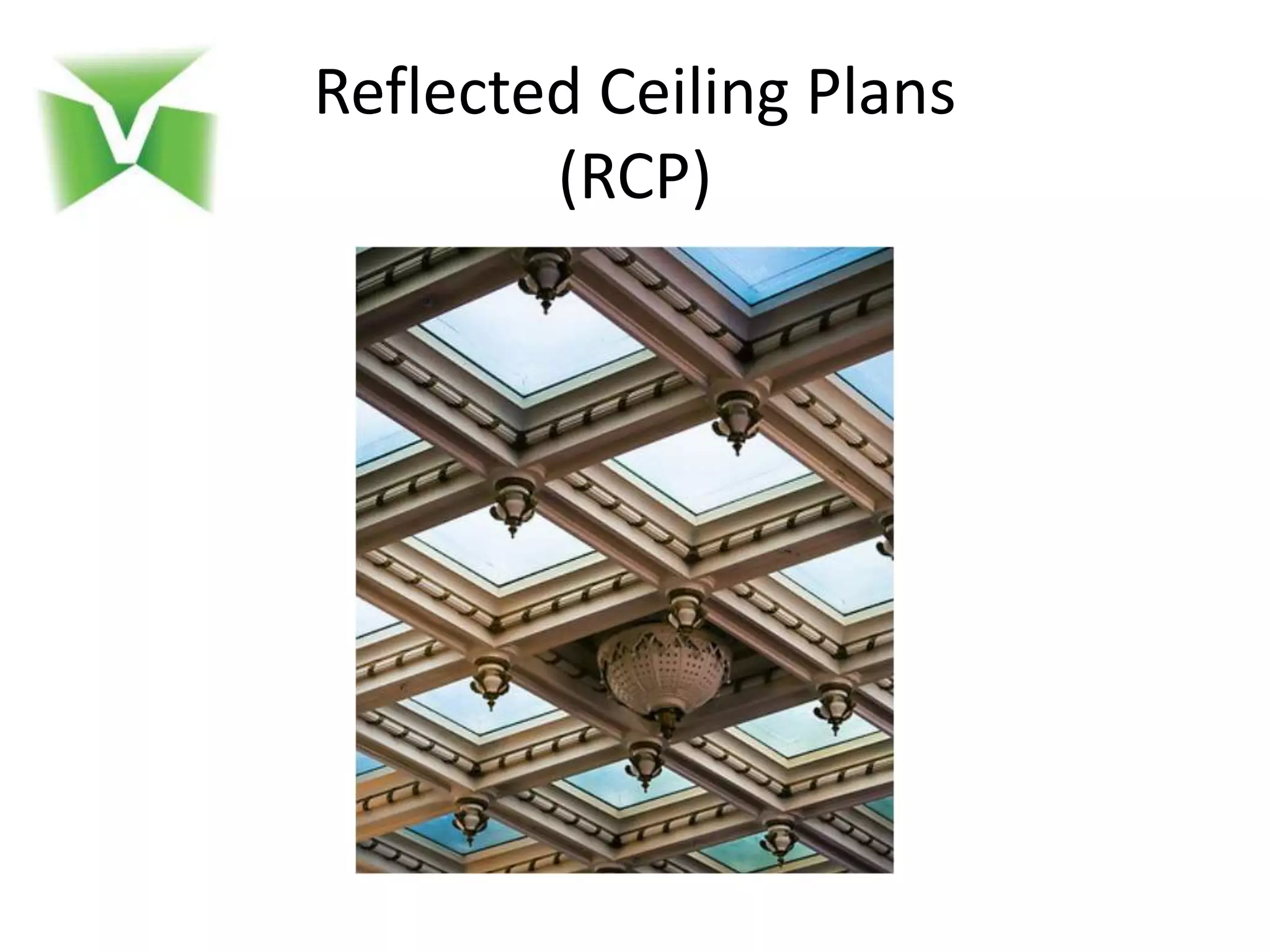 Reflected ceiling plans RCP | PPTX