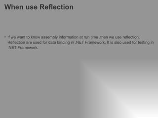 Reflection in C Sharp | PPT | Programming Languages | Computing