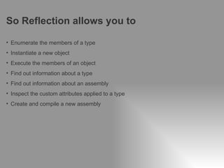 Reflection in C Sharp | PPT | Programming Languages | Computing