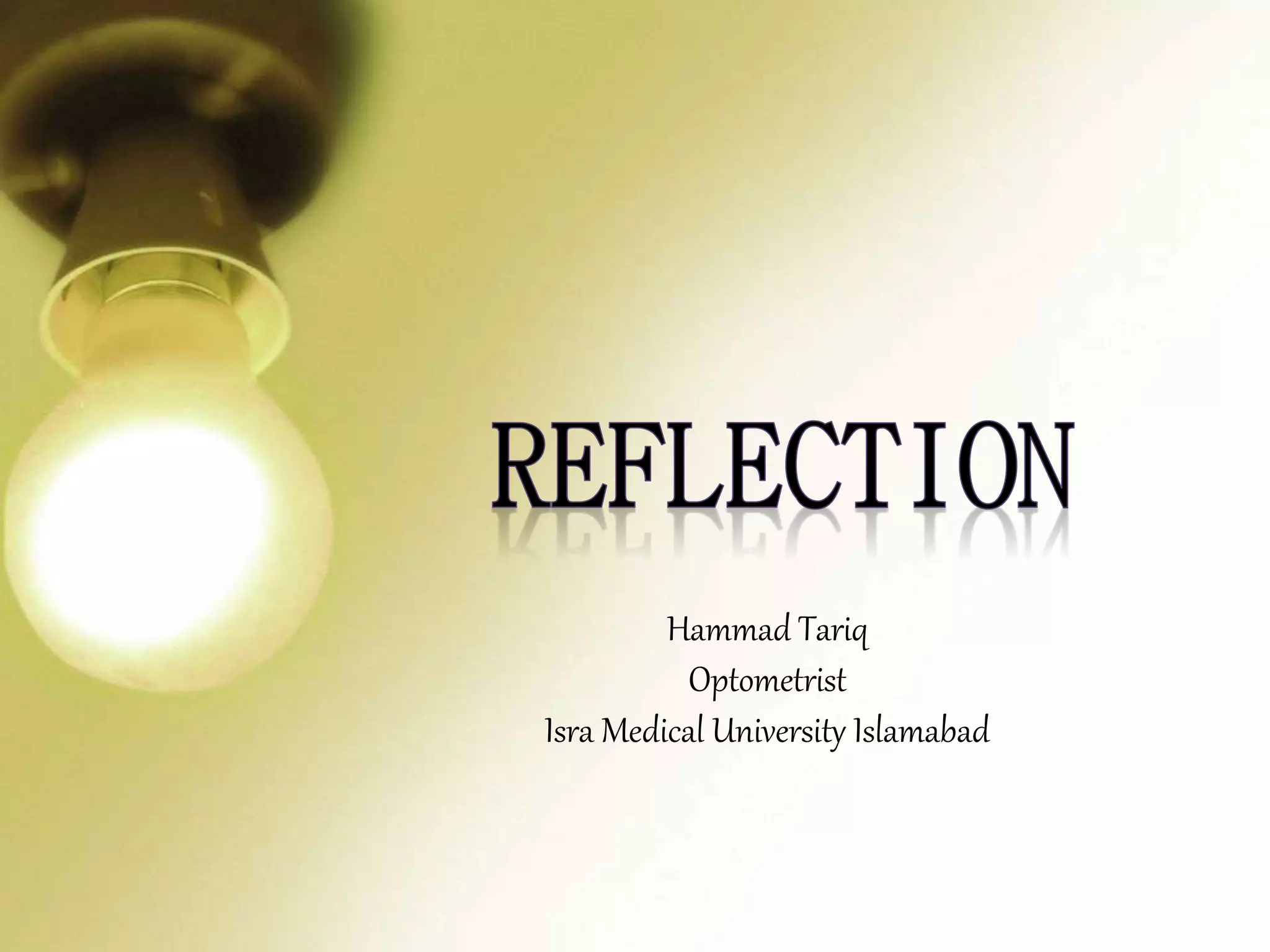 Reflection of light | PPTX