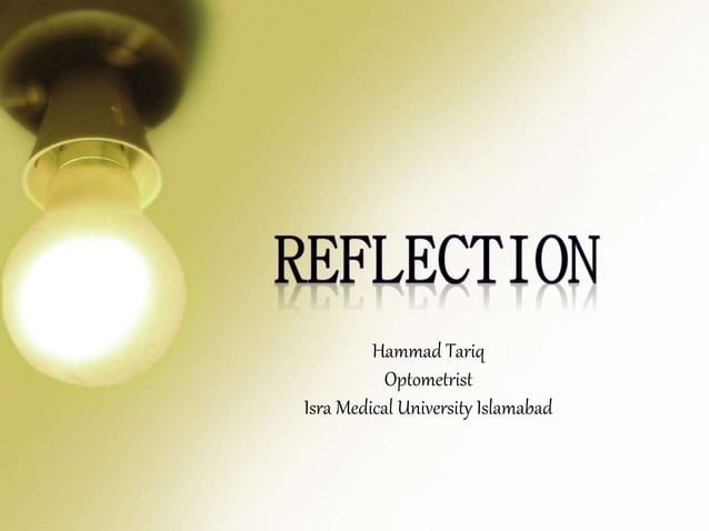 Reflection of light | PPTX