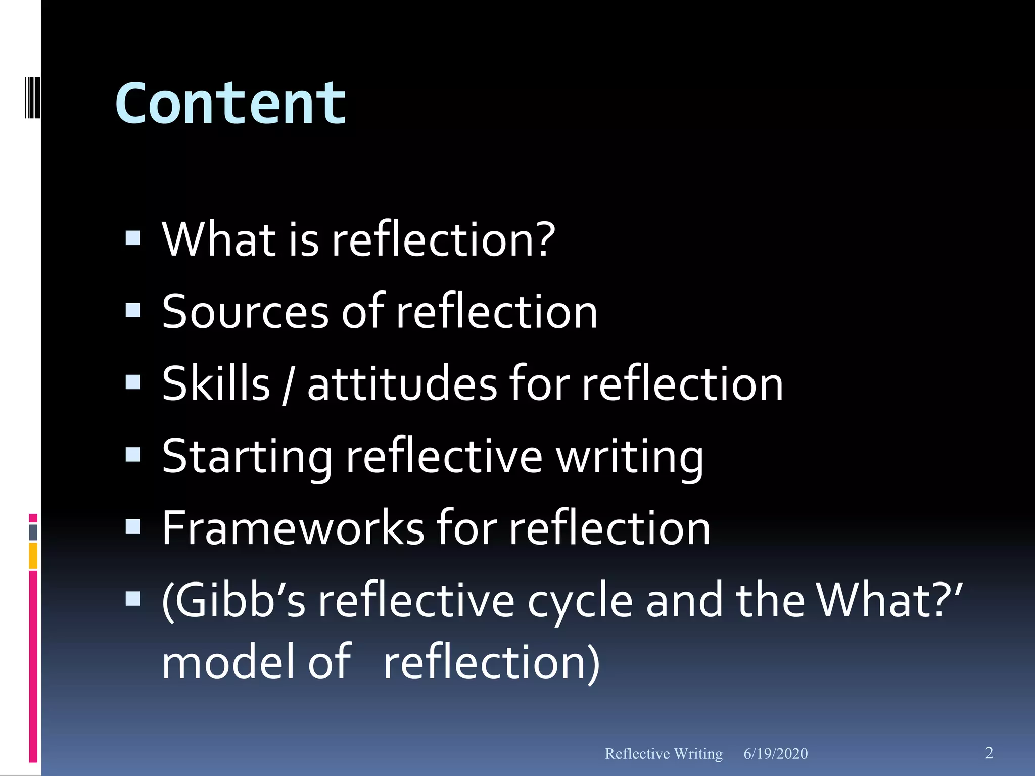 Reflection & Reflective Writing | PPT