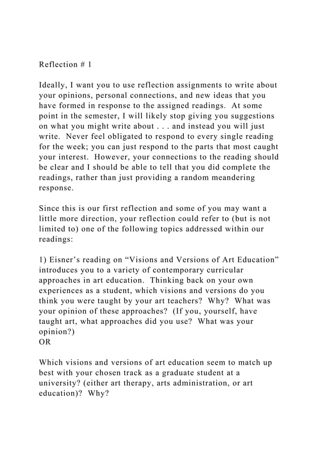 Reflection # 1Ideally, I want you to use reflection assignment.docx