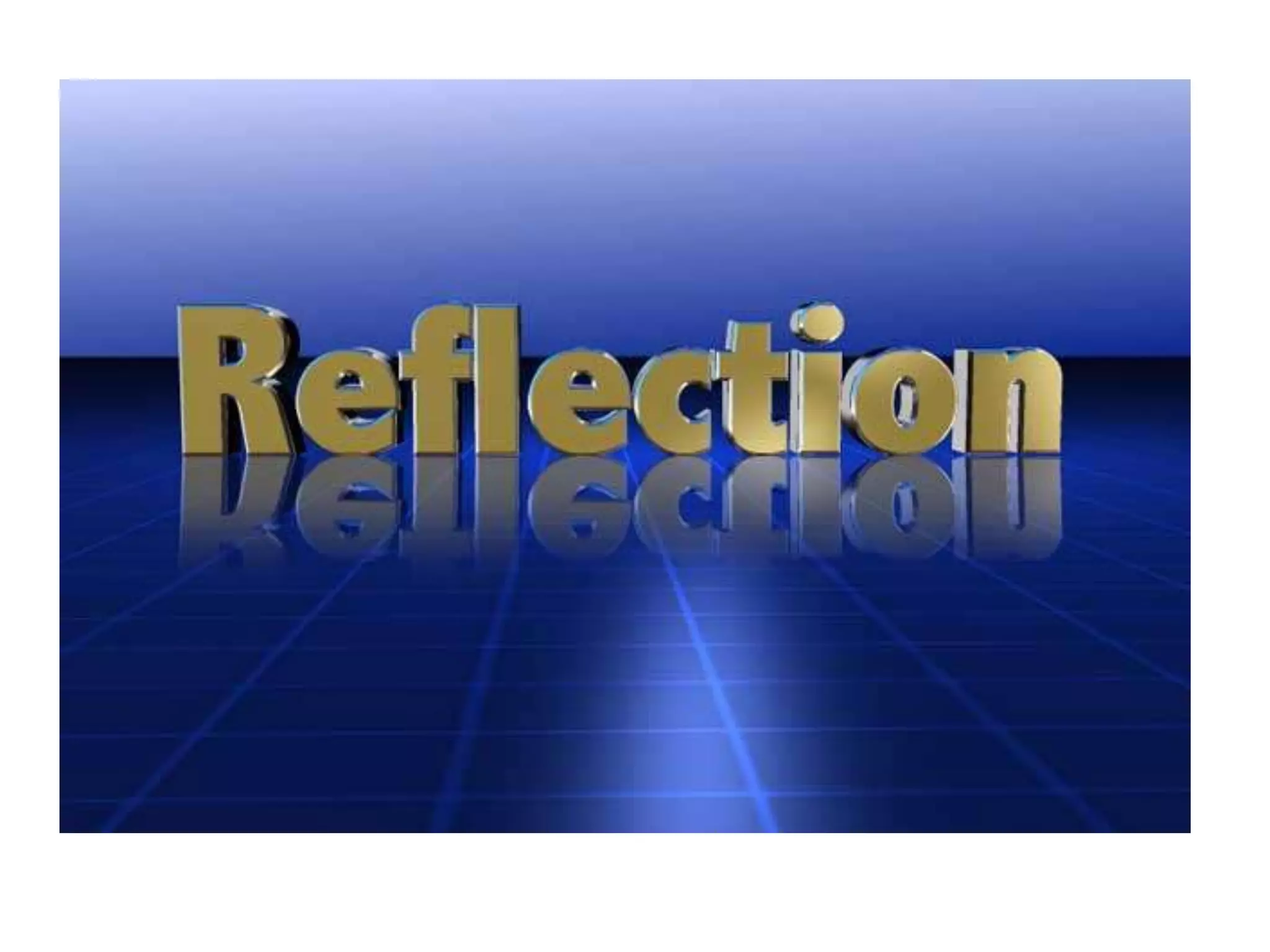 Reflection assembly1 | PPTX