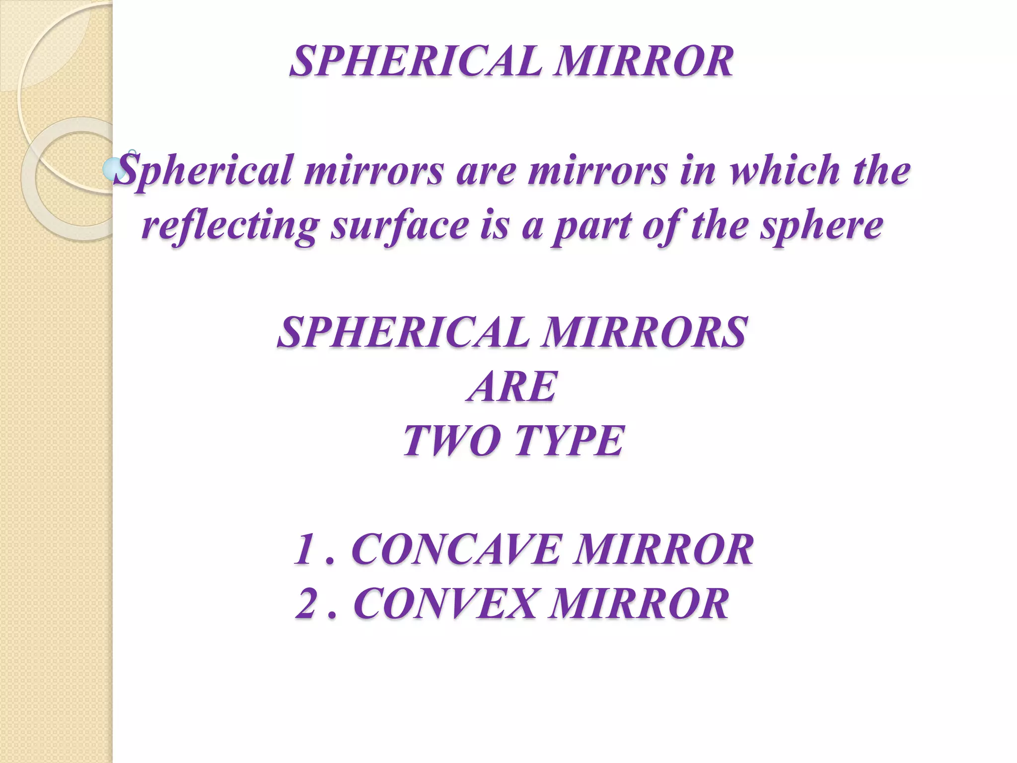 Reflection from a spherical mirror | PPTX