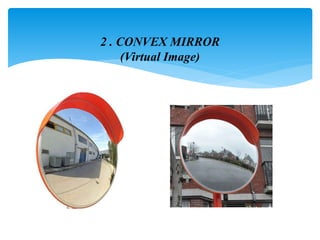 Reflection from a spherical mirror | PPTX