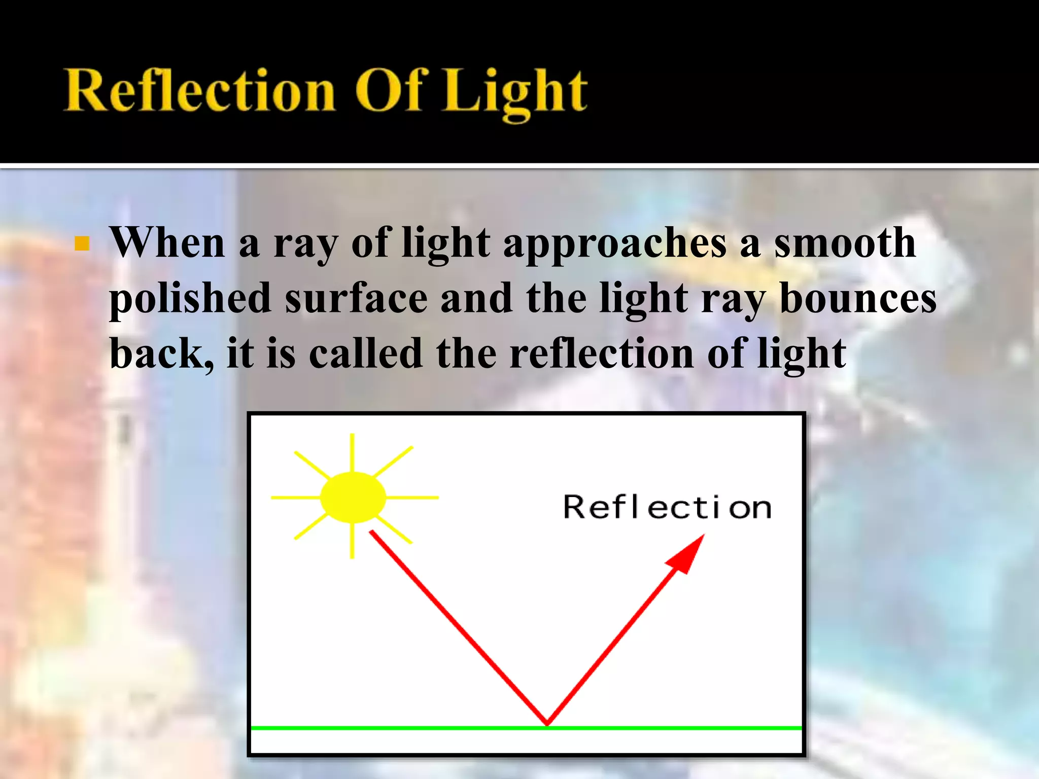 Reflection of light | PPTX