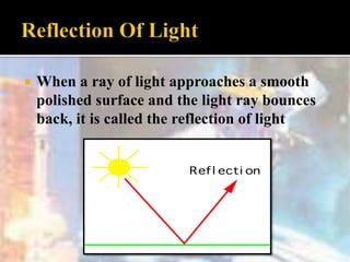 Reflection of light | PPTX | Physics | Science