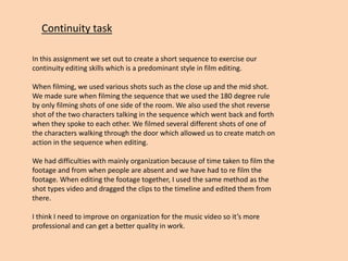 Reflection on film tasks | PPTX | Video Production | Content Production