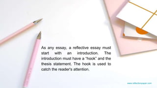 How to Write a Reflective Essay - Expert Tips | PPTX
