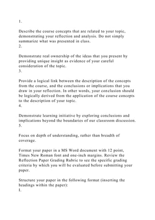 Reflection Paper InstructionsFor this assignment, you should com.docx ...