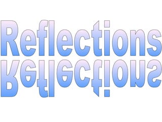 Reflections activity | PPT