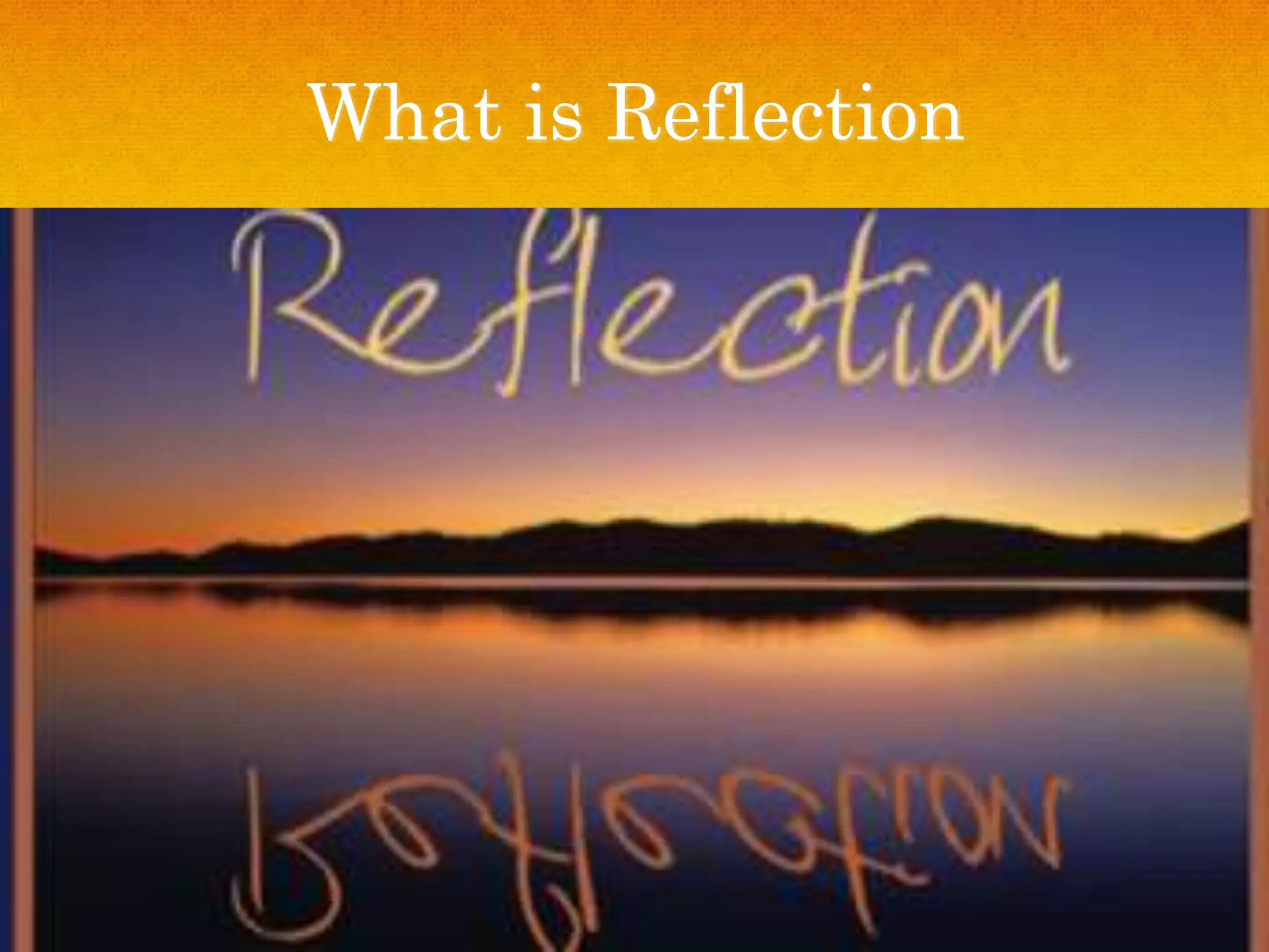 How to Write a Perfect Reflection | PPTX