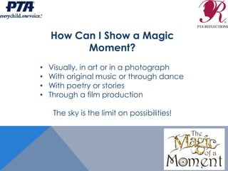 "The Magic of a Moment" | PPTX