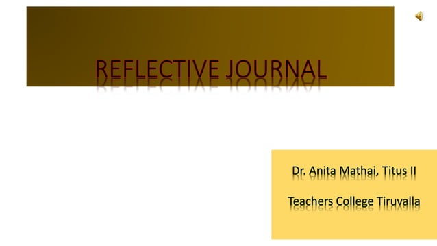 Reflective Journal | PPTX