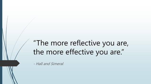 Reflective Teaching Powerpoint Group 4 Pptx