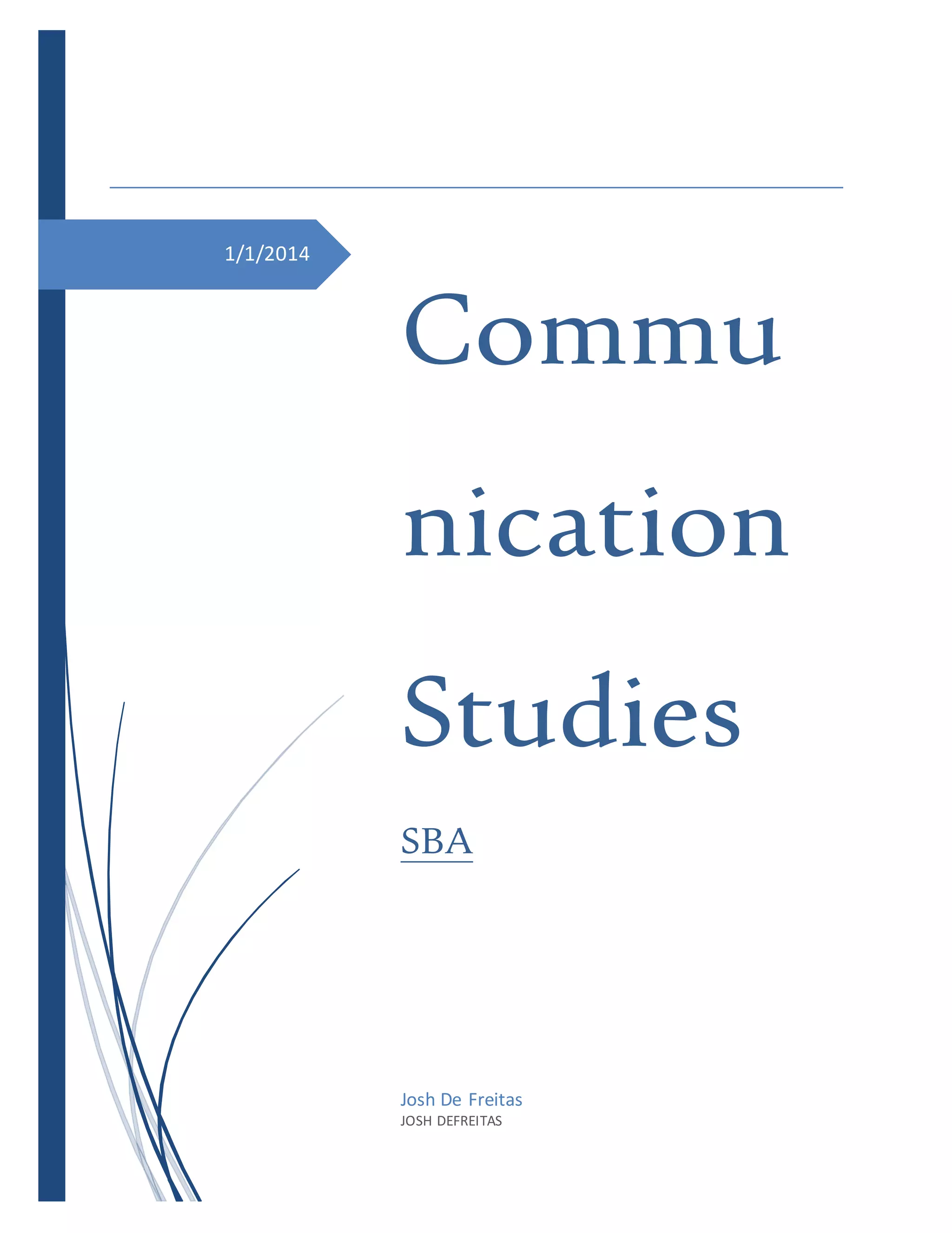 Communication studies school based assessment, SBA | DOCX