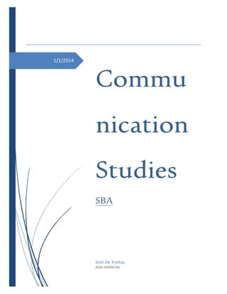 Communication studies school based assessment, SBA | DOCX