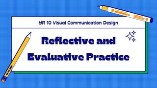 Reflective and Evaluative Practice...pdf