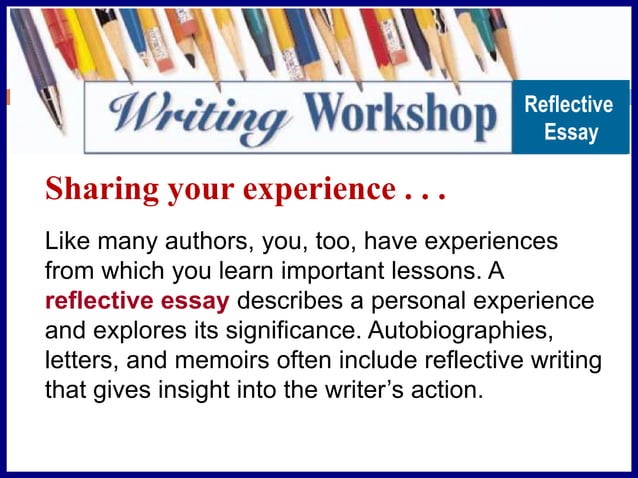 GR 7 - Reflective essay | PPTX