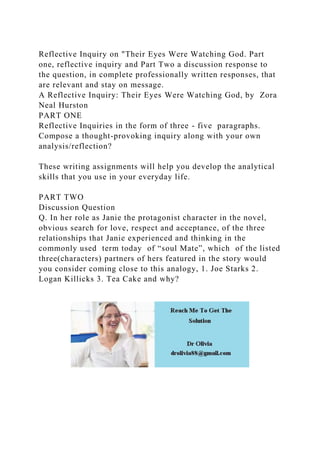 Reflective Inquiry on Their Eyes Were Watching God. Part one, refle.docx