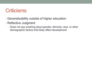 King and Kitchener's Reflective Judgment Model | PPTX