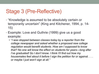King and Kitchener's Reflective Judgment Model | PPTX