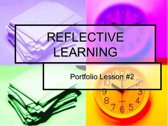 Reflective learning