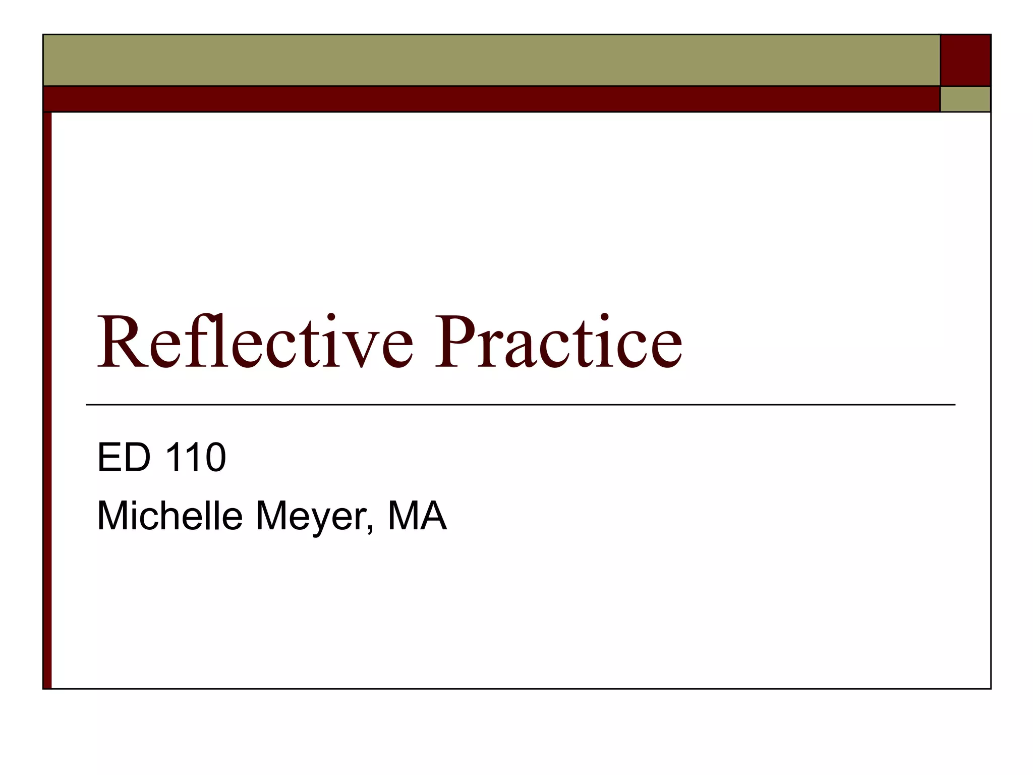 Reflective practice | PPT