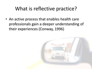 Introduction to Reflective Practice | PPTX