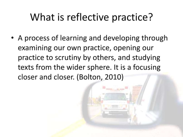 Introduction to Reflective Practice | PPTX