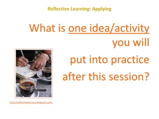 Reflective Practice Session | PPT