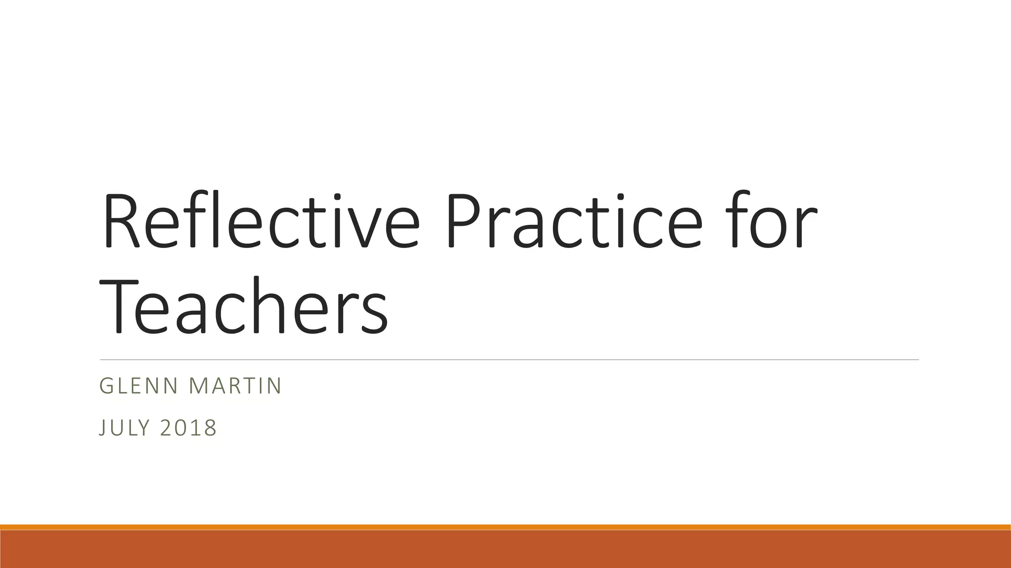 Reflective practice for teachers | PPTX
