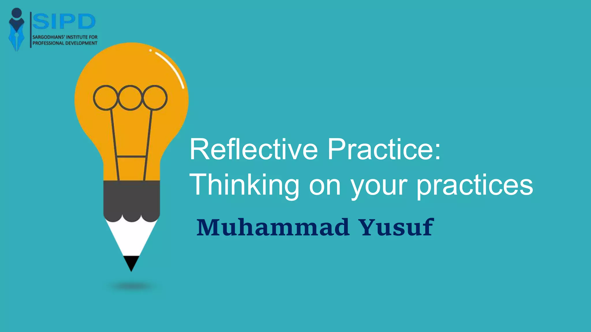 Reflective practice | PPTX