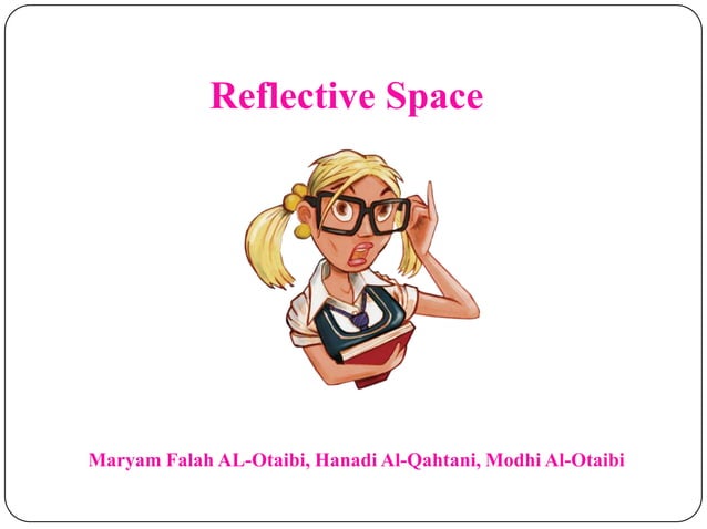 Reflective space | PPT