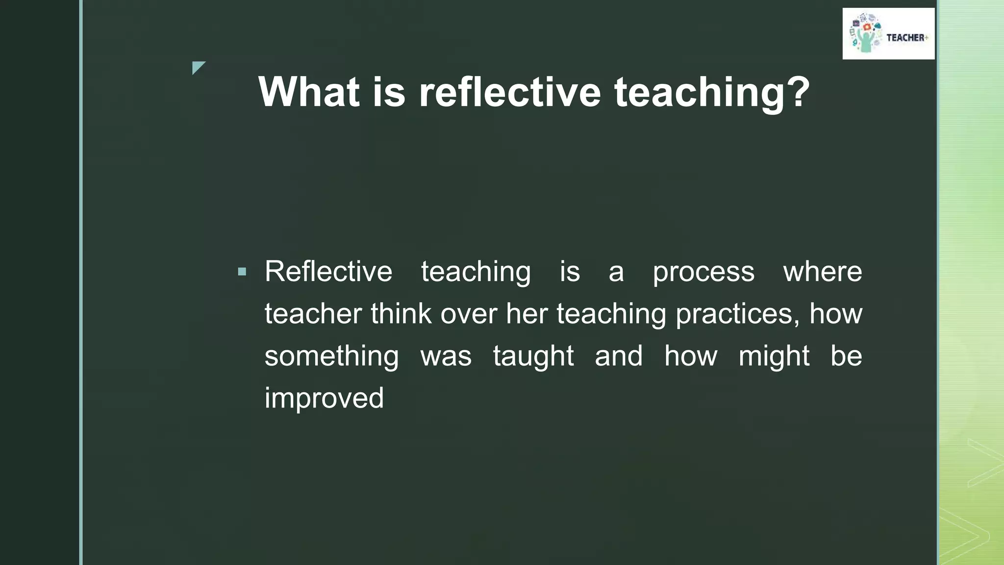 REFLECTIVE TEACHING.pptx