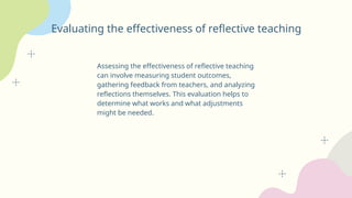 Reflective Teaching methodology in schos 3.pptx