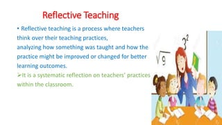 Reflective teaching as innovative approach ppt | PPTX