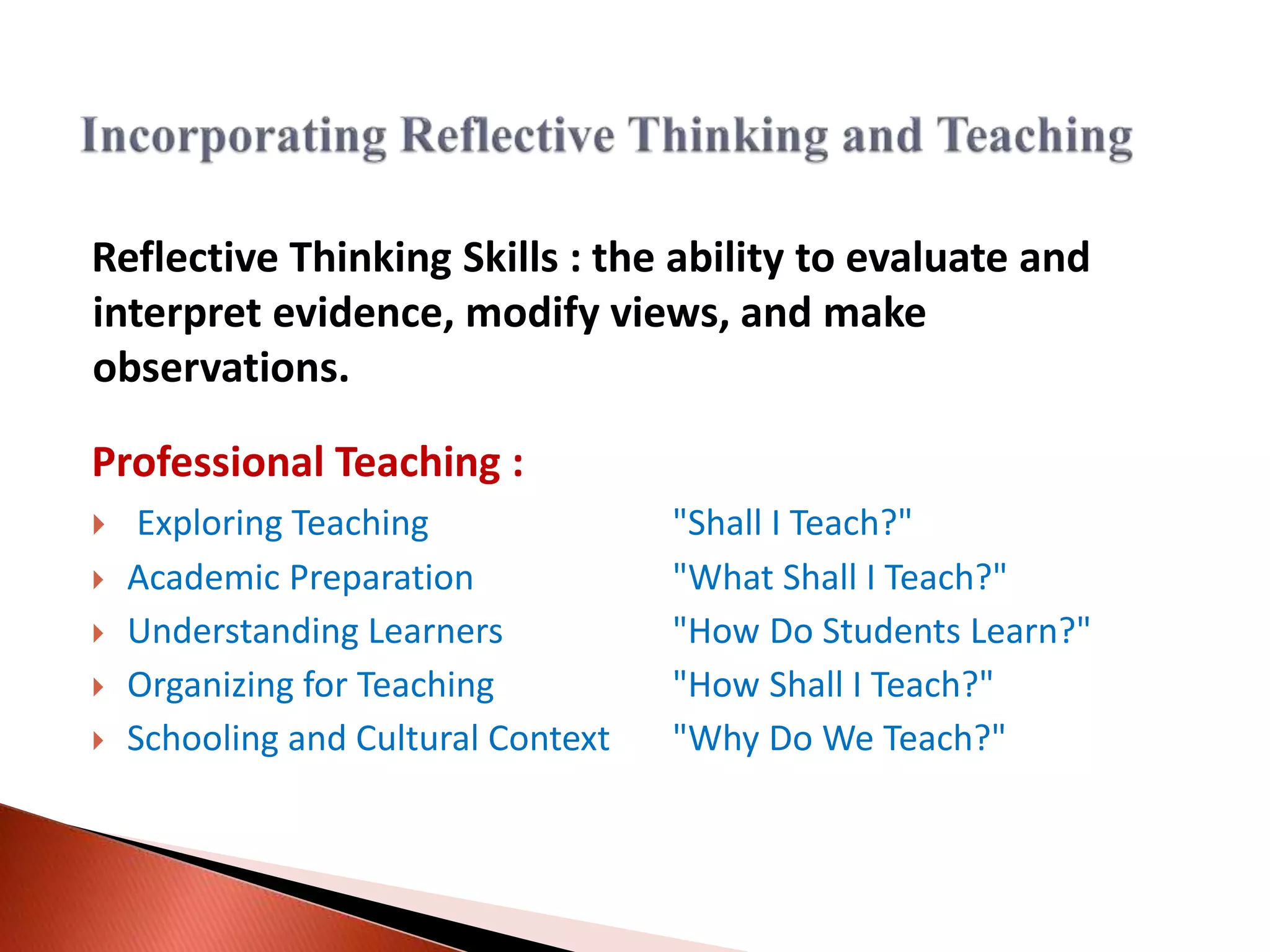 Reflective_Teaching_leads_to_better_Prof.ppt