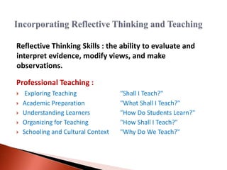 Reflective_Teaching_leads_to_better_Prof.ppt