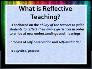 Reflective Teaching powerpoint mkdds | PPTX