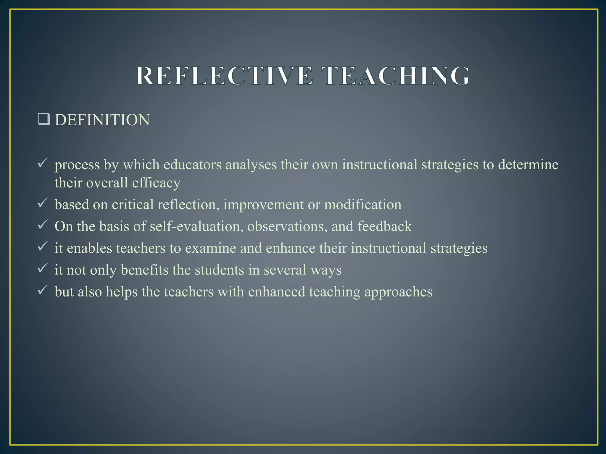 REFLECTIVE TEACHING PPT.pptx