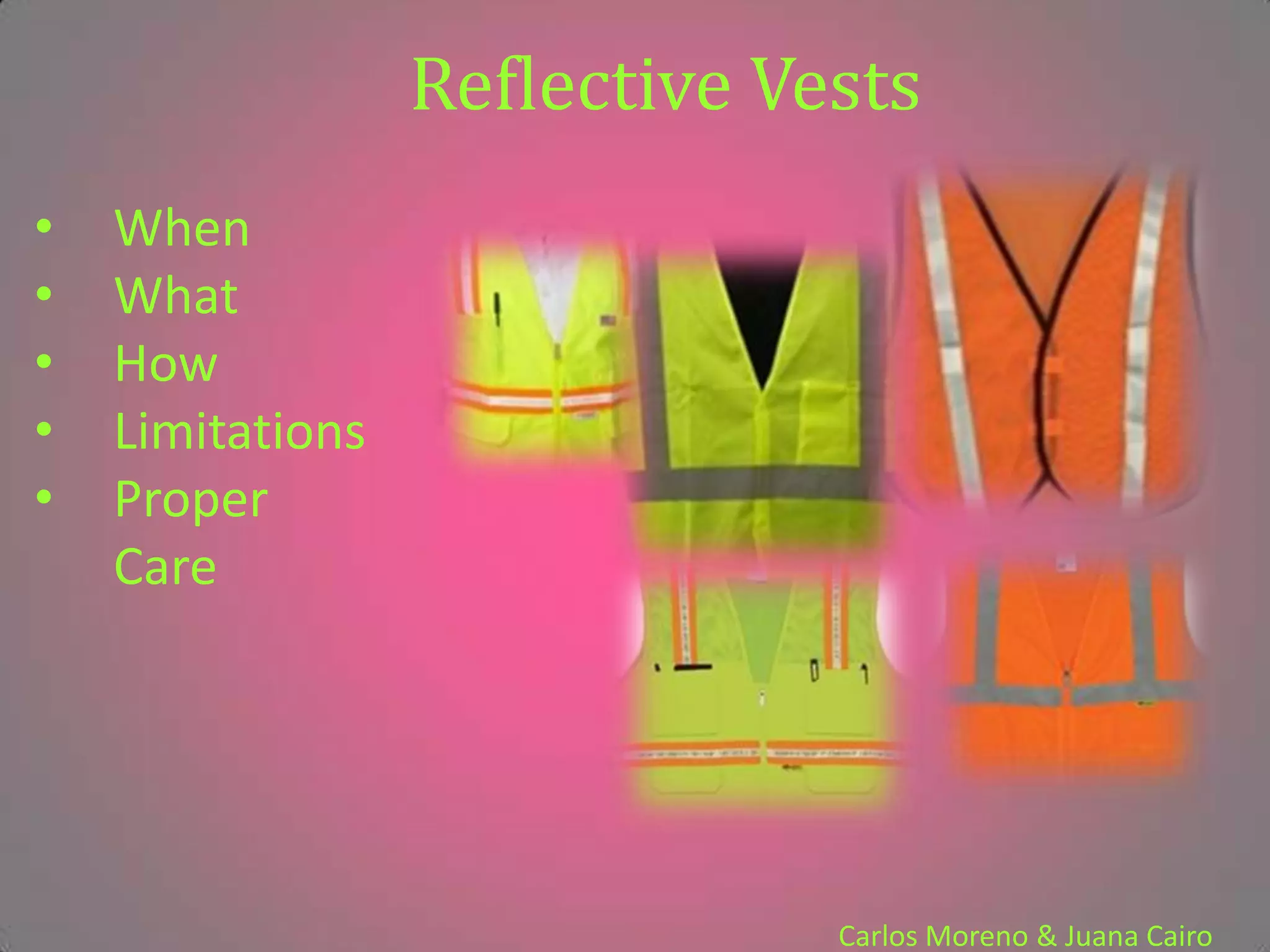 Reflective Vests Update#1 | PPTX
