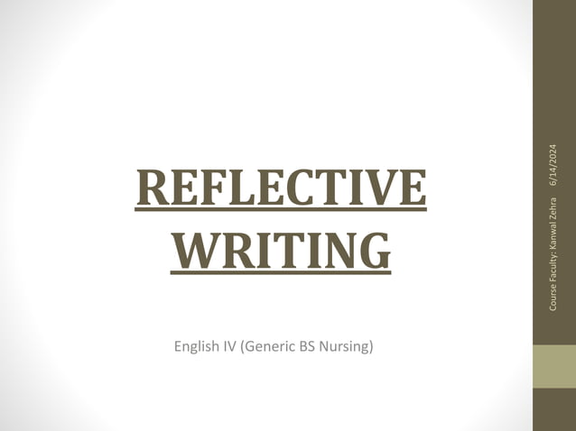 reflective writing and it's type and method | PPT