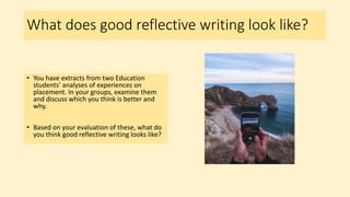 Reflective writing | PPTX