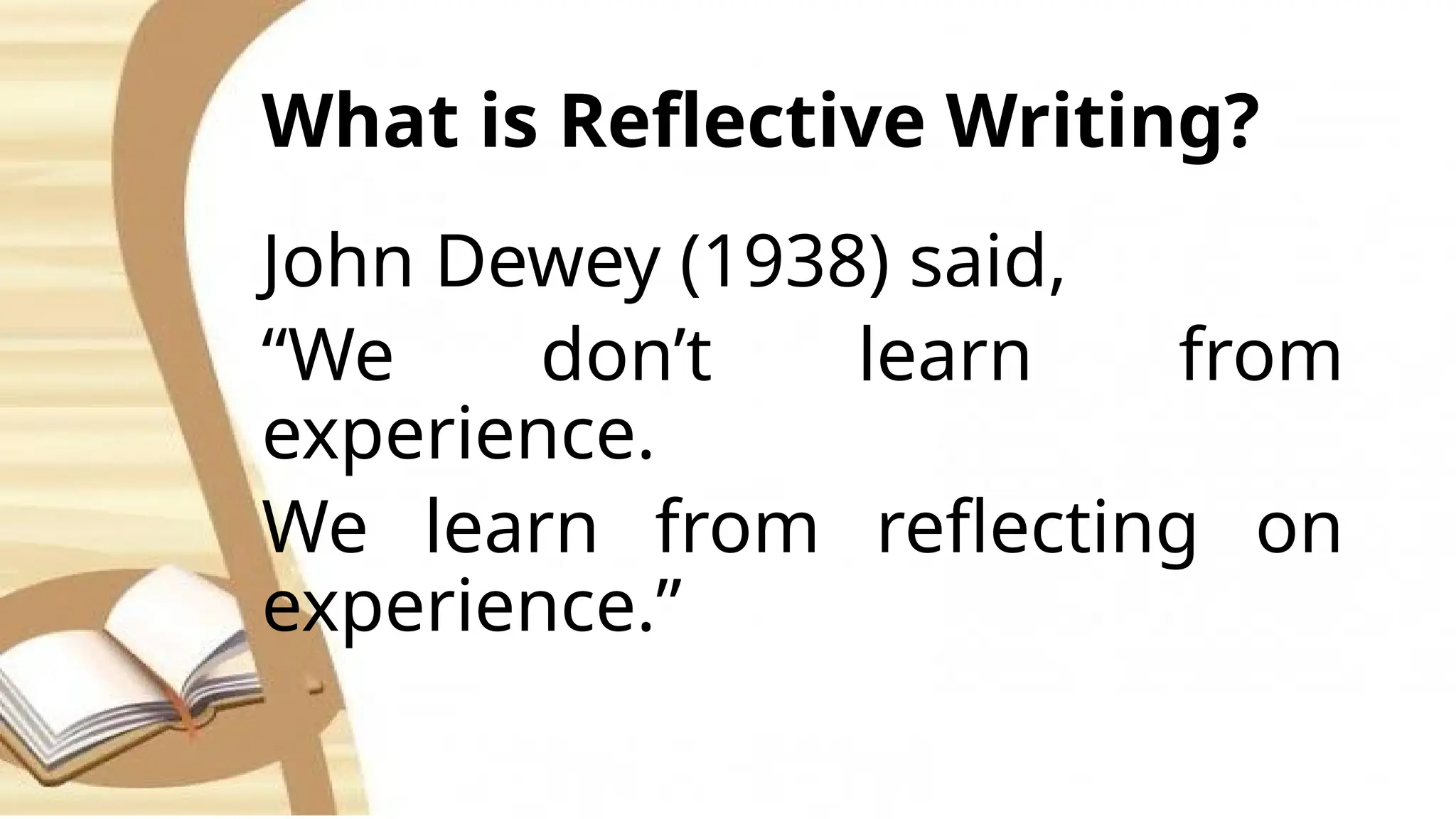 REFLECTIVE WRITING AND MODELS OF REFLECTIVE WRITING.pptx